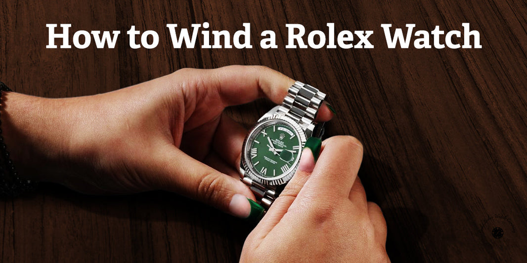 How to Wind a Rolex Watch – Great Lakes Watch Company